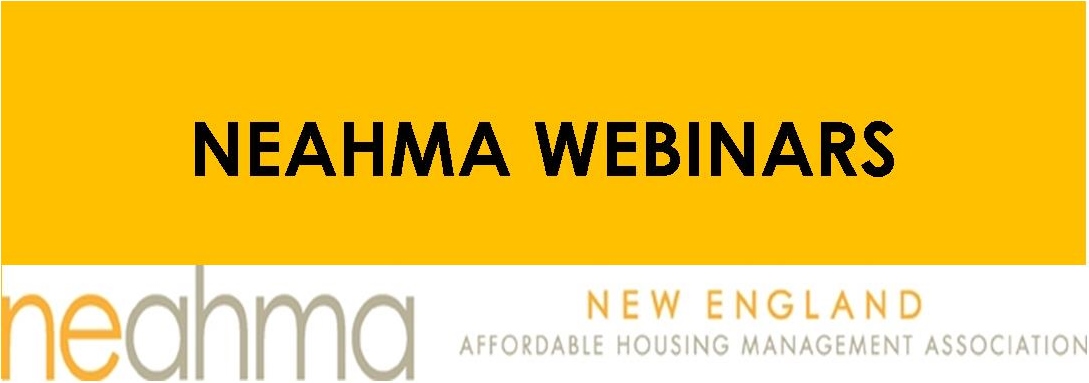 Webinar Trainings - New England Affordable Housing Management Association
